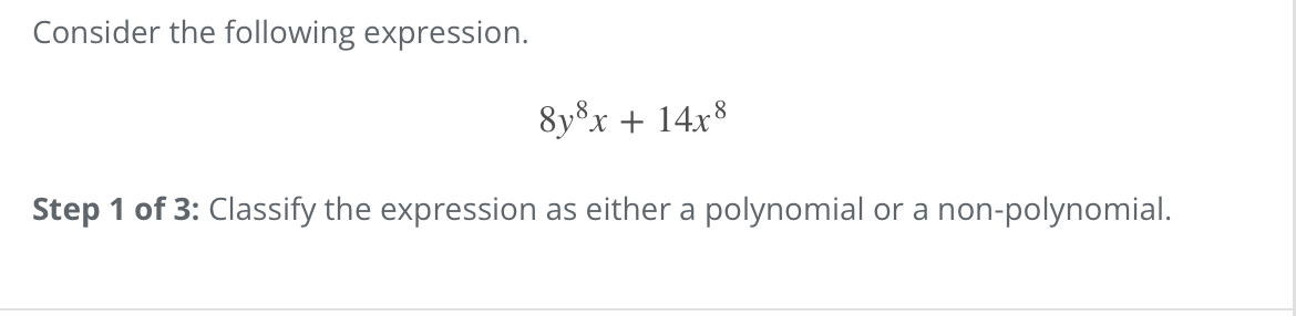Solved Consider the following expression.8y8x+14x8Step 1 ﻿of | Chegg.com