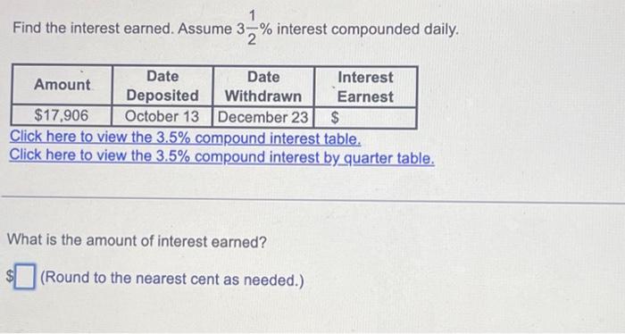 Solved 1 Find the interest earned. Assume 3-% interest | Chegg.com