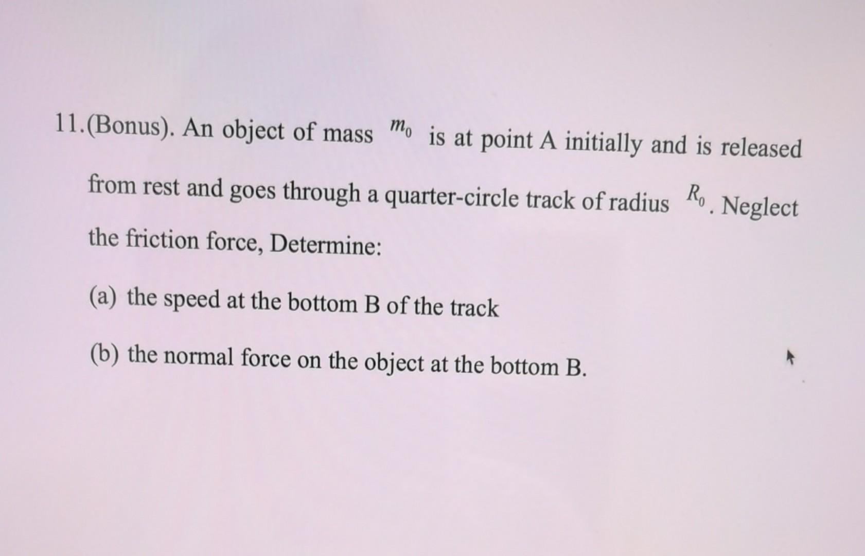 Solved 11.(Bonus). An object of mass m0 is at point A | Chegg.com