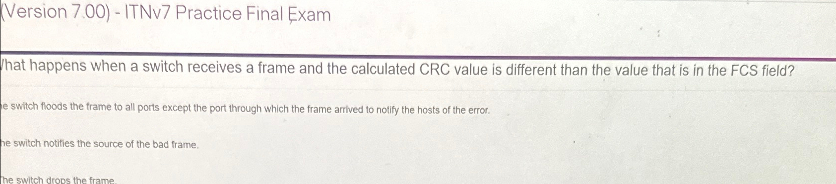 Solved (Version 7.00) - ﻿ITNv7 ﻿Practice Final ExamThat | Chegg.com