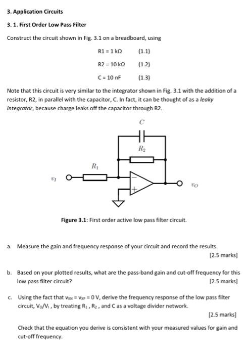 Solved 3. Application Circuits 3. 1. First Order Low Pass | Chegg.com