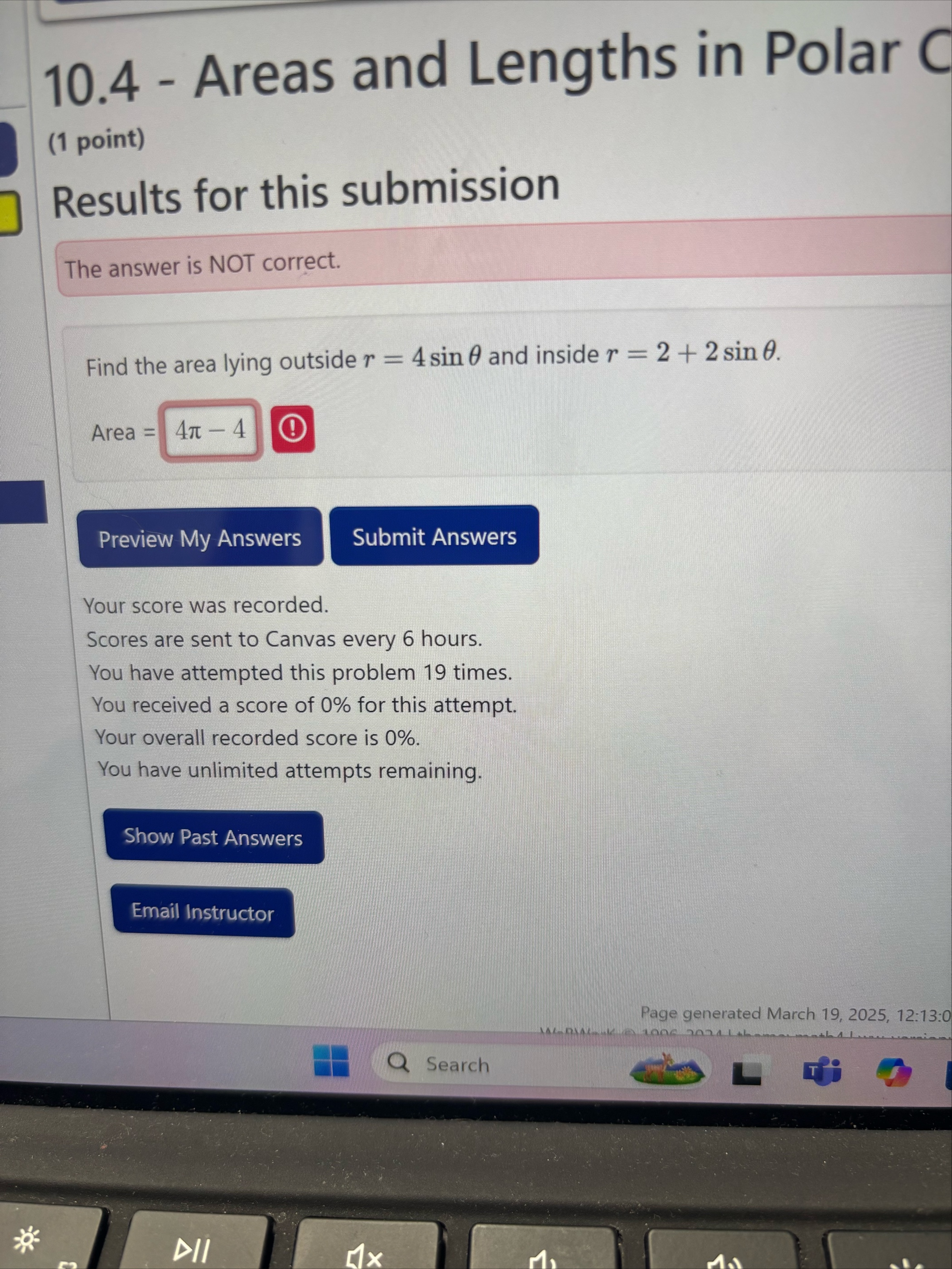 Solved 10.4 - ﻿Areas and Lengths in Polar(1 ﻿point)Results | Chegg.com