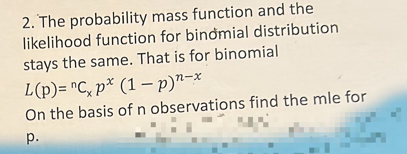 Solved The probability mass function and the likelihood | Chegg.com