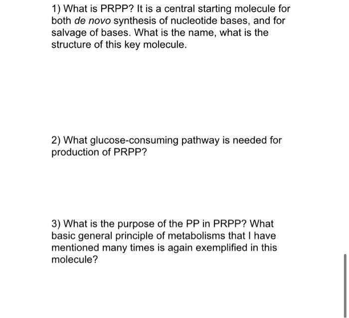 Solved 1) What is PRPP? It is a central starting molecule | Chegg.com