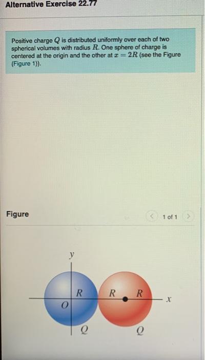 Solved Alternative Exercise 22.77 Positive charge Q is | Chegg.com