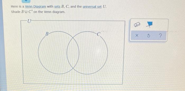 Solved Here is a Venn Diagram with sets B, C, and the | Chegg.com