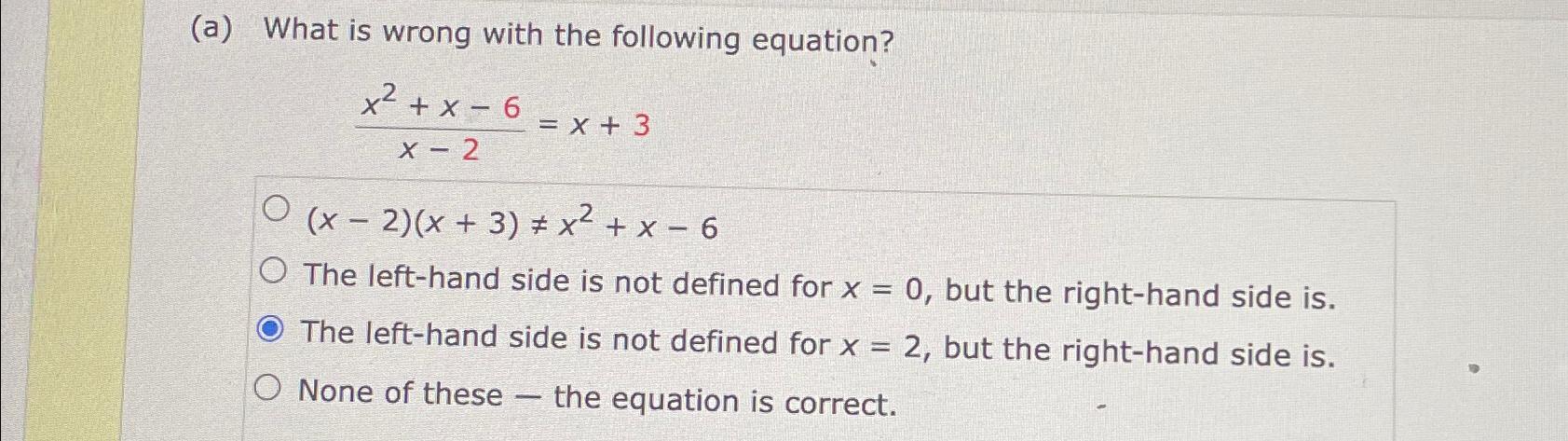 Solved (a) ﻿What is wrong with the following | Chegg.com