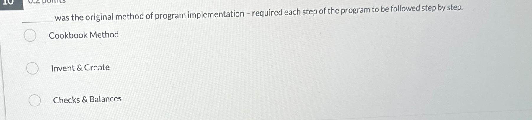 Solved q, ﻿was the original method of program implementation | Chegg.com