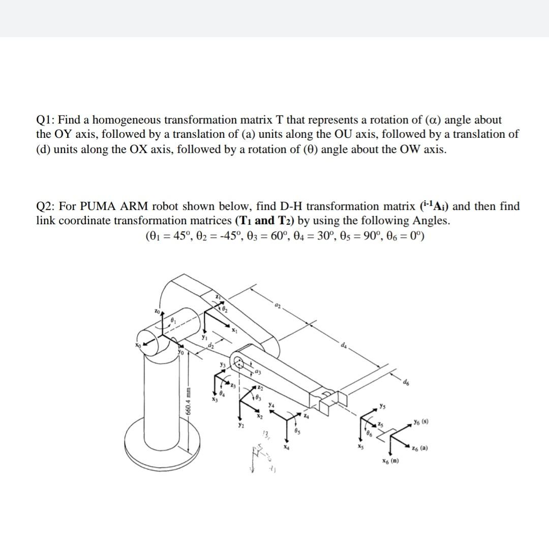 Q1: Find a homogeneous transformation matrix T that | Chegg.com