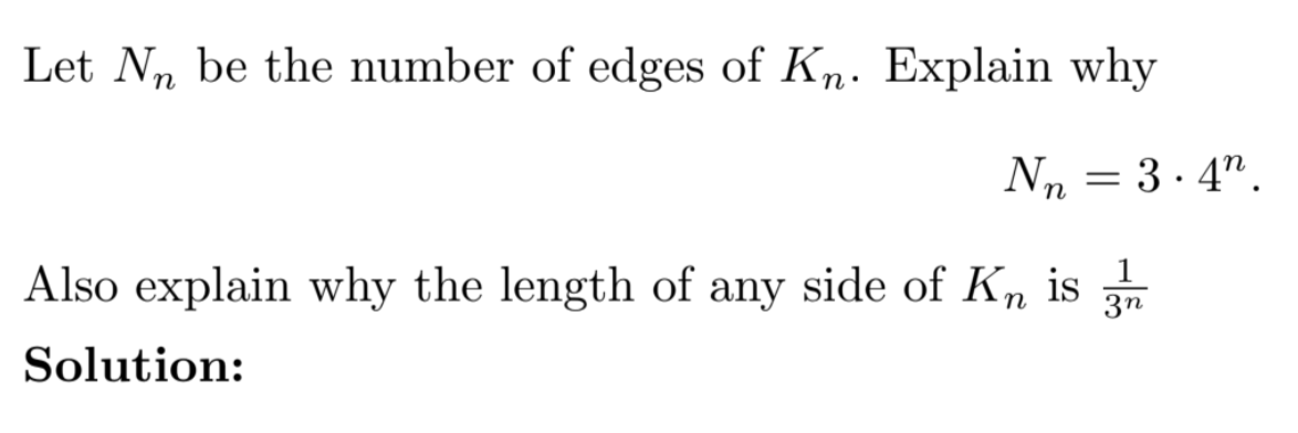 Solved Let Nn ﻿be the number of edges of Kn. ﻿Explain | Chegg.com