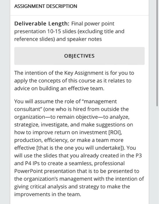 ASSIGNMENT DESCRIPTION Deliverable Length: Final | Chegg.com