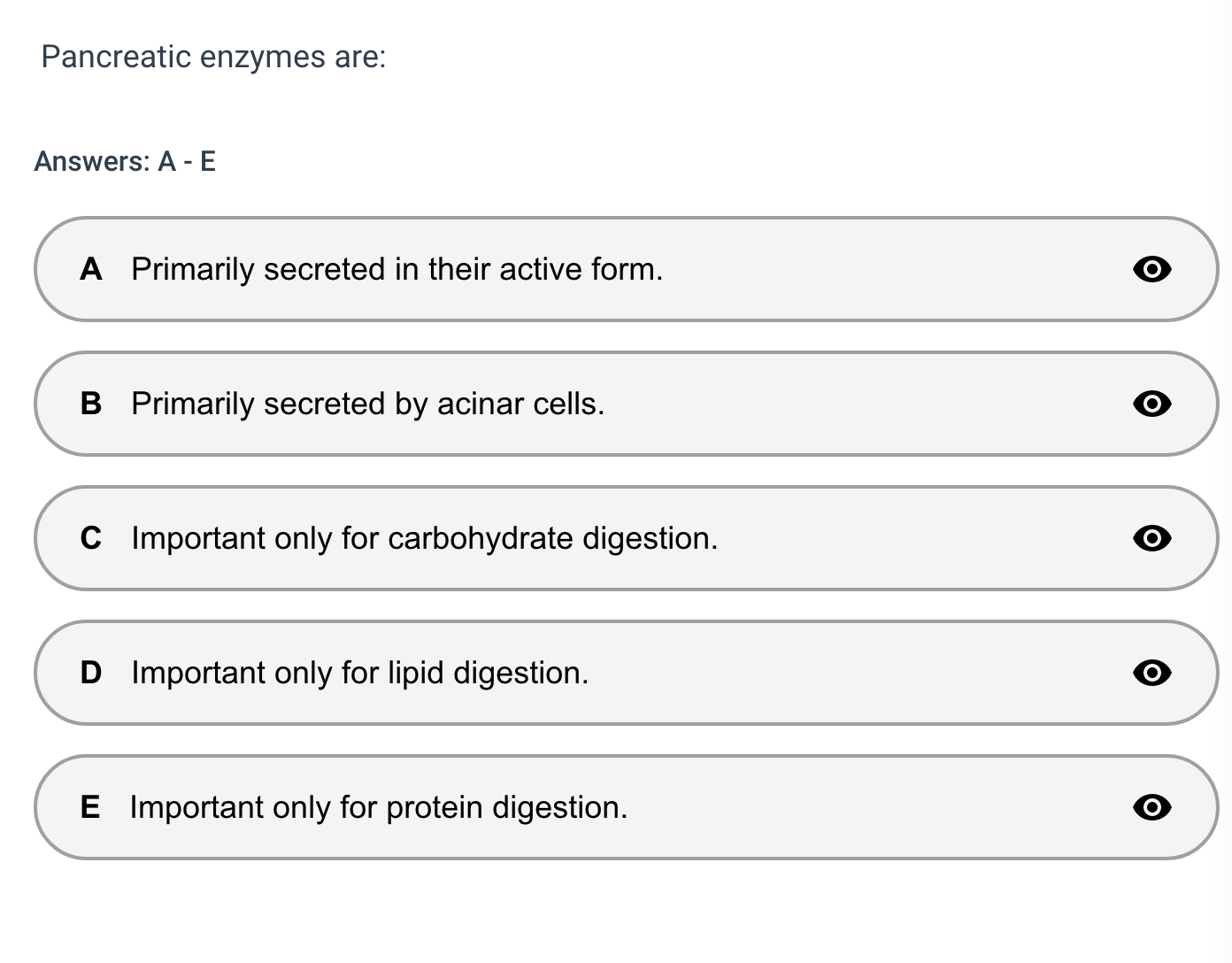 Solved Pancreatic enzymes are:Answers: A - ﻿EA Primarily | Chegg.com