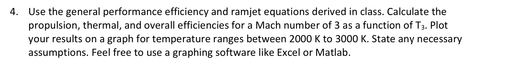 Solved Use the general performance efficiency and ramjet | Chegg.com