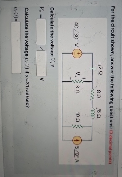 Solved For the circuit shown, answer the following | Chegg.com