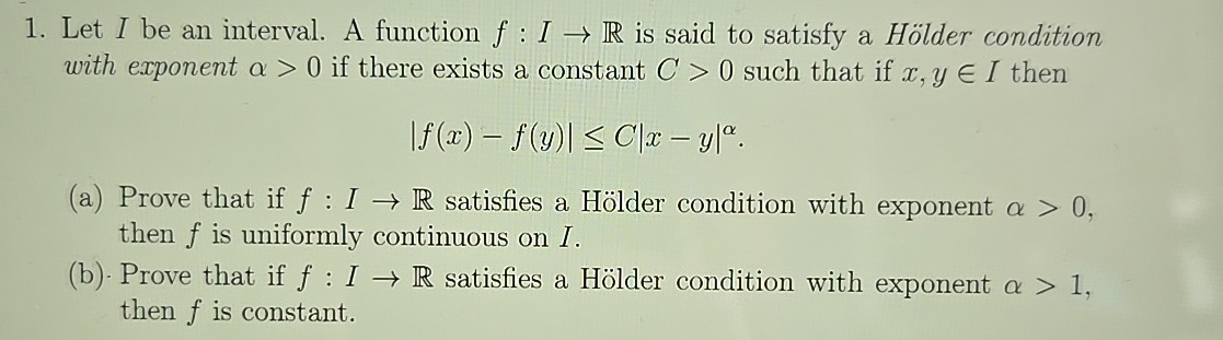 Solved Let I be an interval. A function f:I→R ﻿is said to | Chegg.com