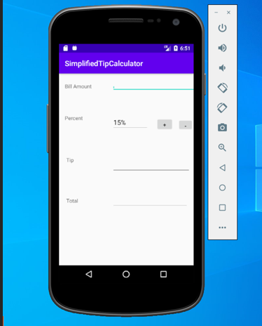 Solved Simplified Tip Calculator ﻿Task: Create an app named | Chegg.com