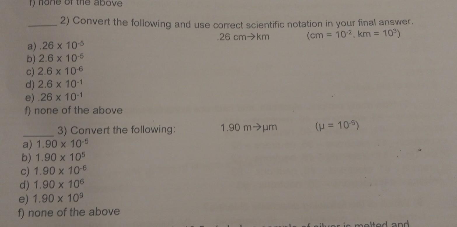 Solved 2) Convert the following and use correct scientific | Chegg.com