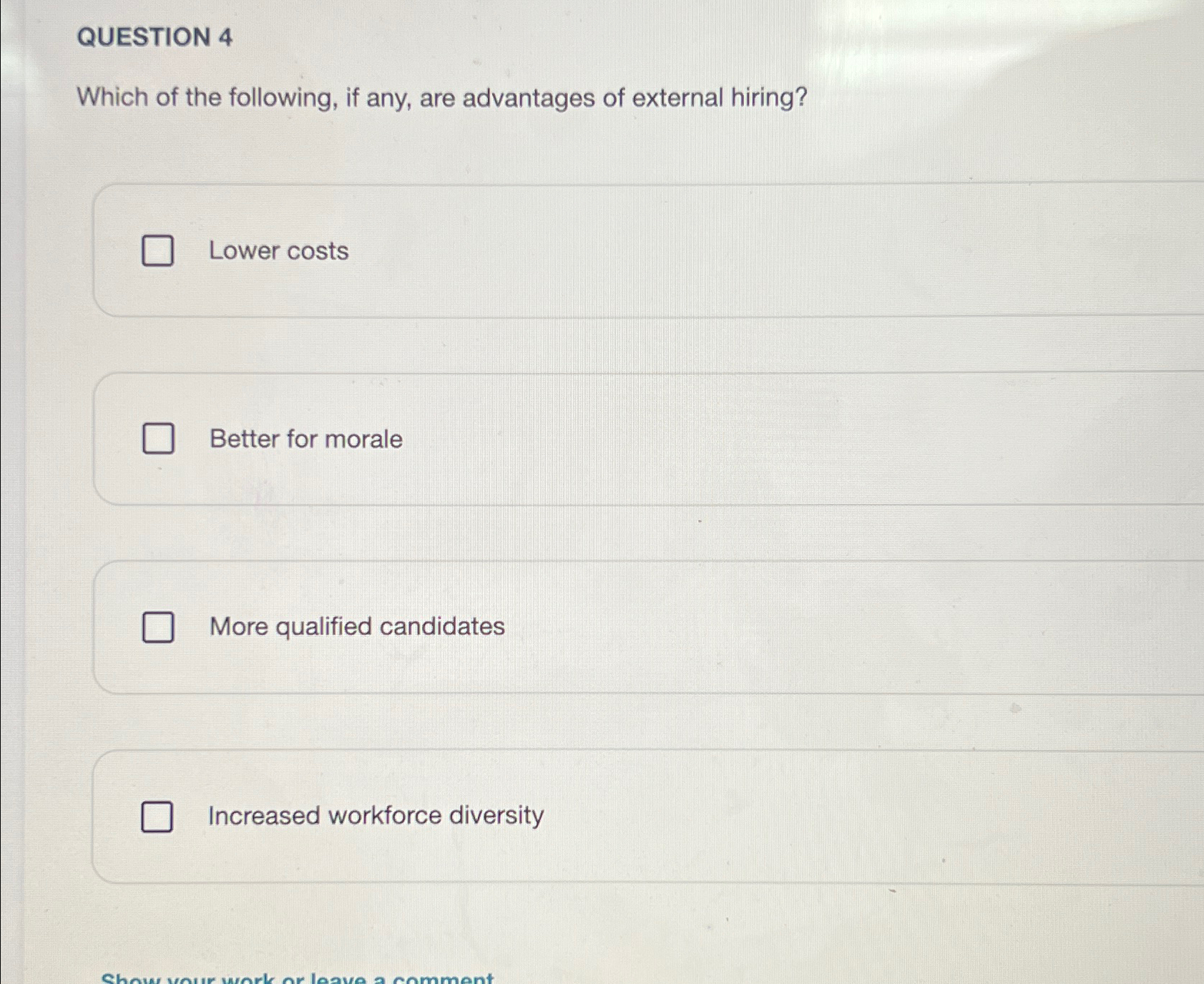 Solved QUESTION 4Which of the following, if any, are | Chegg.com