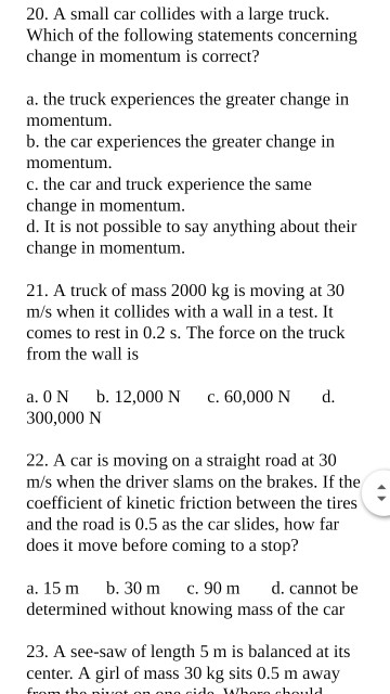 Solved 1. A student's mass is 60 kg. What is her weight? a. | Chegg.com