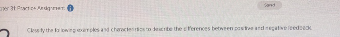 Solved Saved pter 31: Practice Assignment Classify the | Chegg.com Solved Saved pter 31: Practice Assignment Classify the | Chegg.com