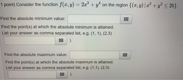 Solved 1 point) Consider the function f(x, y) = 2x3 + y4 on | Chegg.com