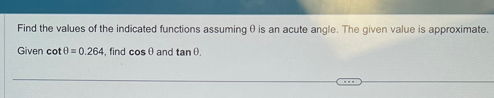 Solved Find the values of the indicated functions assuming θ | Chegg.com