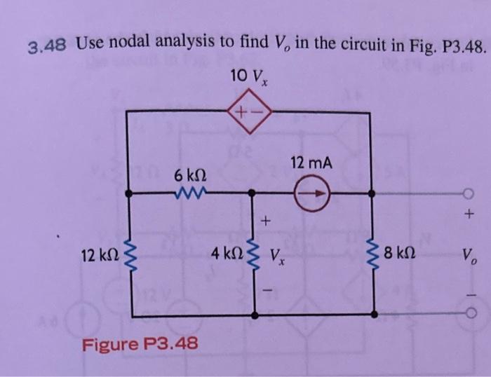 Solved 348 Use Nodal Analysis To Find Vo In The Circuit 