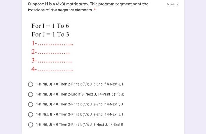 Solved 6 points Suppose N is a (6x3) matrix array. This | Chegg.com