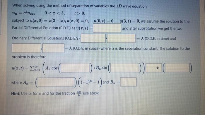 Solved When solving using the method of separation of | Chegg.com