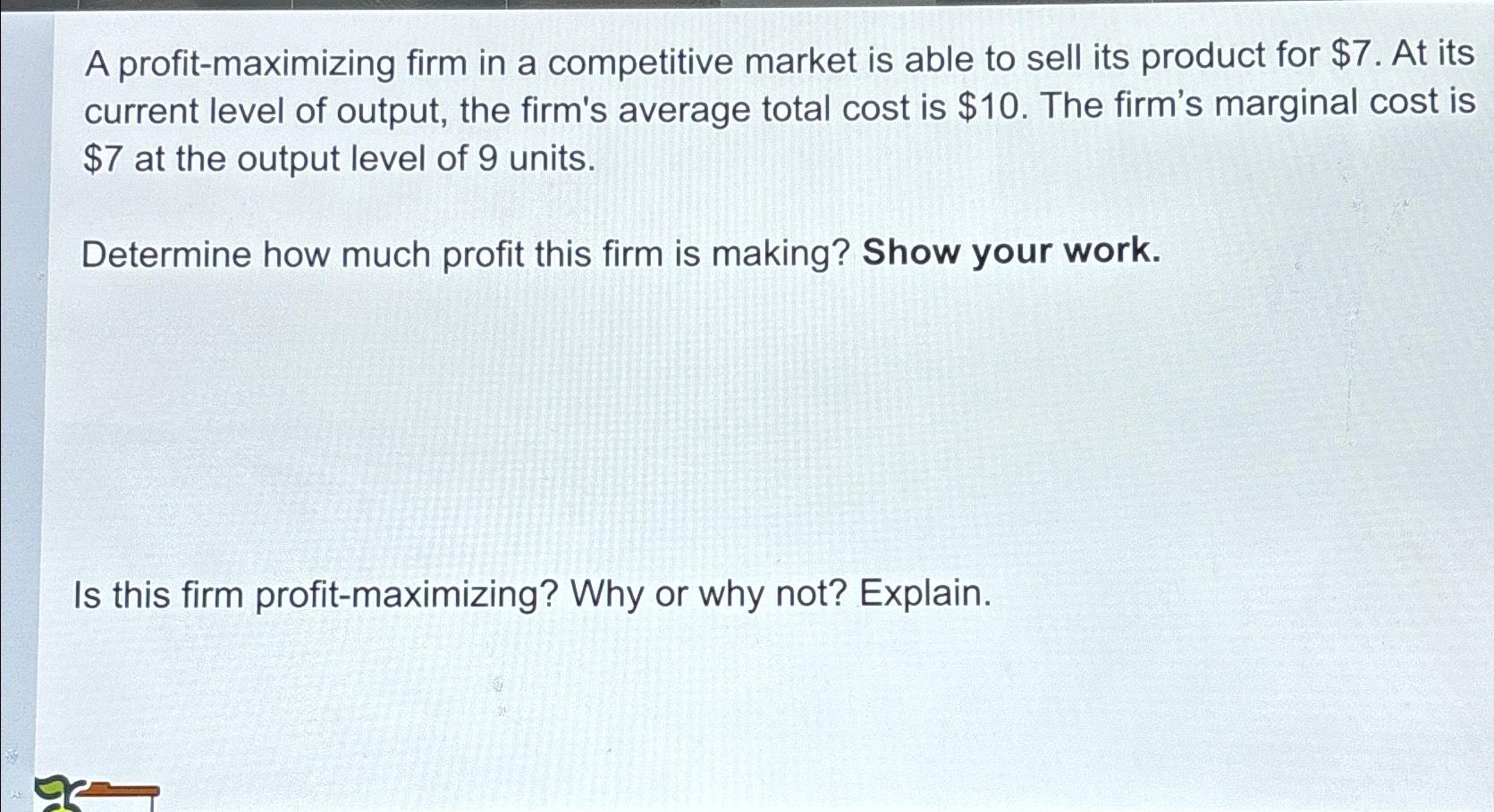 Solved A profit-maximizing firm in a competitive market is | Chegg.com