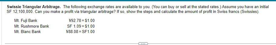Solved Swissie Triangular Arbitrage. The following exchange | Chegg.com
