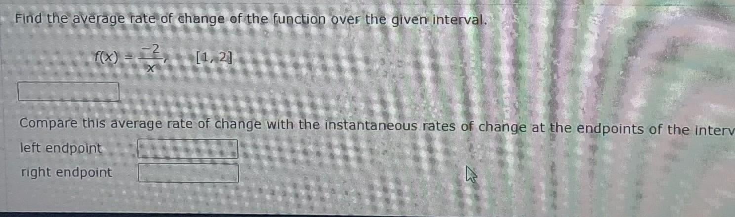 Solved Find the average rate of change of the function over | Chegg.com