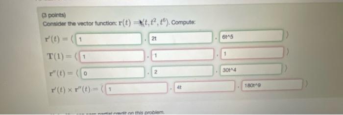 Solved (3 points) Consider the vector function: | Chegg.com