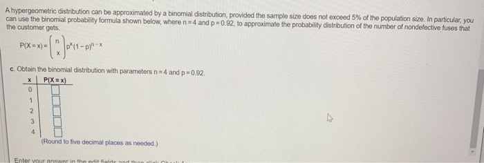 Solved A Hypergeometric Distribution Can Be Approximated By