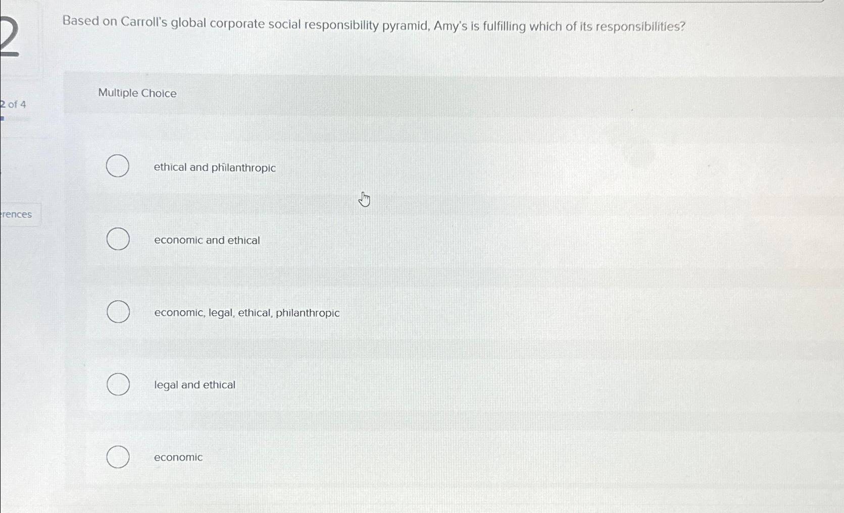 Solved Based on Carroll's global corporate social | Chegg.com