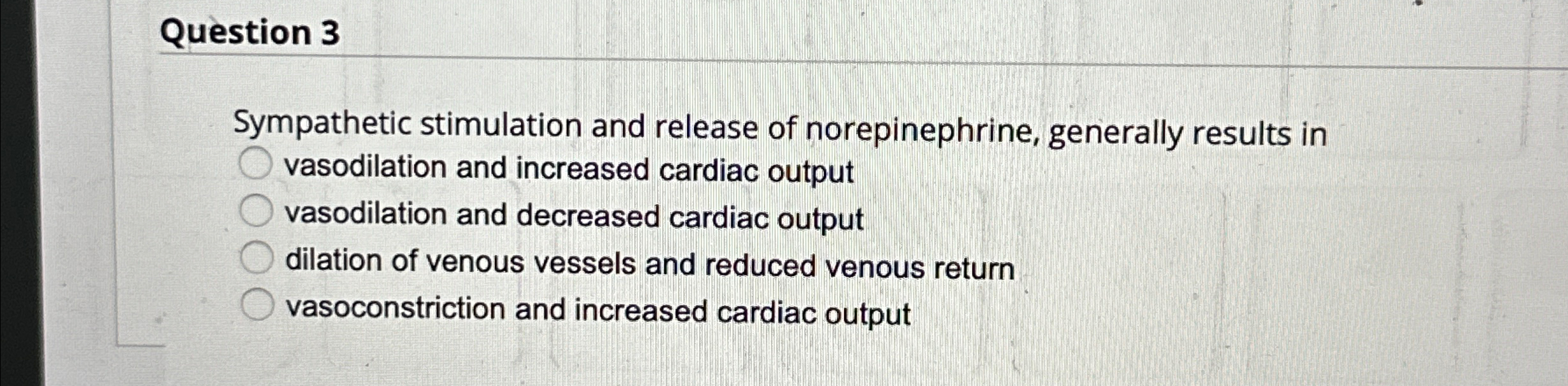 Solved Question 3Sympathetic stimulation and release of | Chegg.com