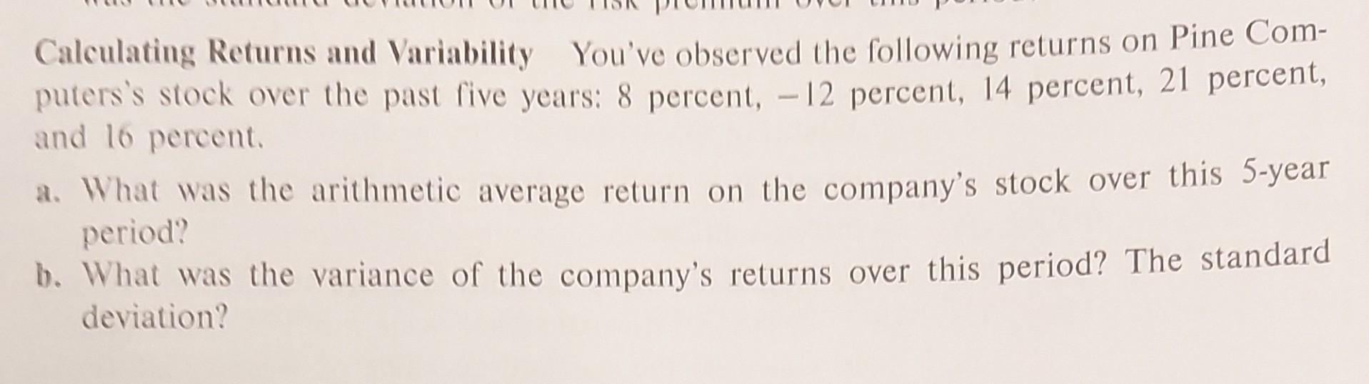 Solved Calculating Returns and Variability You've observed | Chegg.com