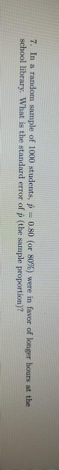 solved-7-in-a-random-sample-of-1000-students-p-0-80-or-chegg