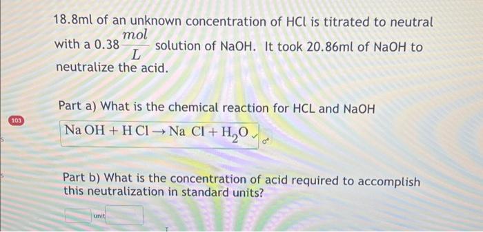 Solved 18.8ml of an unknown concentration of HCl is titrated | Chegg.com