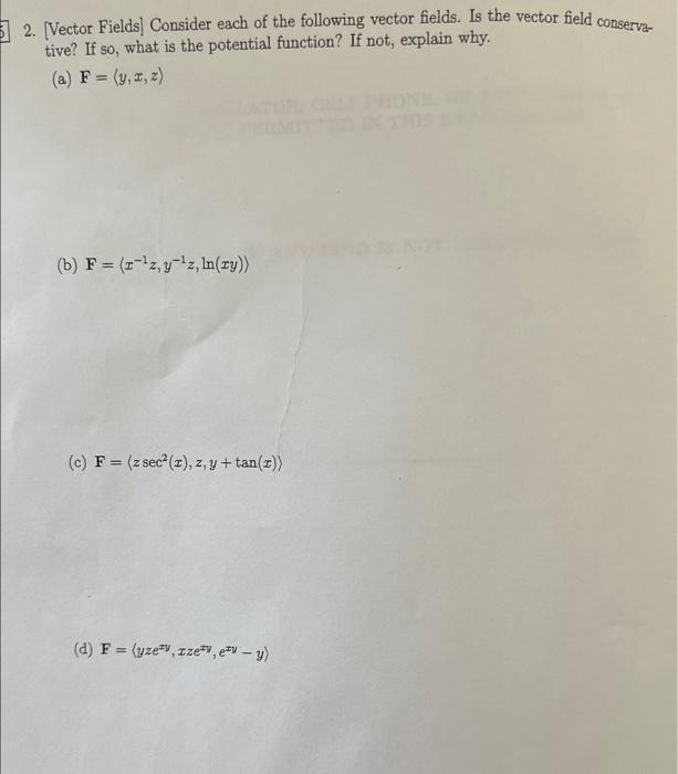 Solved 2 [vector Fields] Consider Each Of The Following