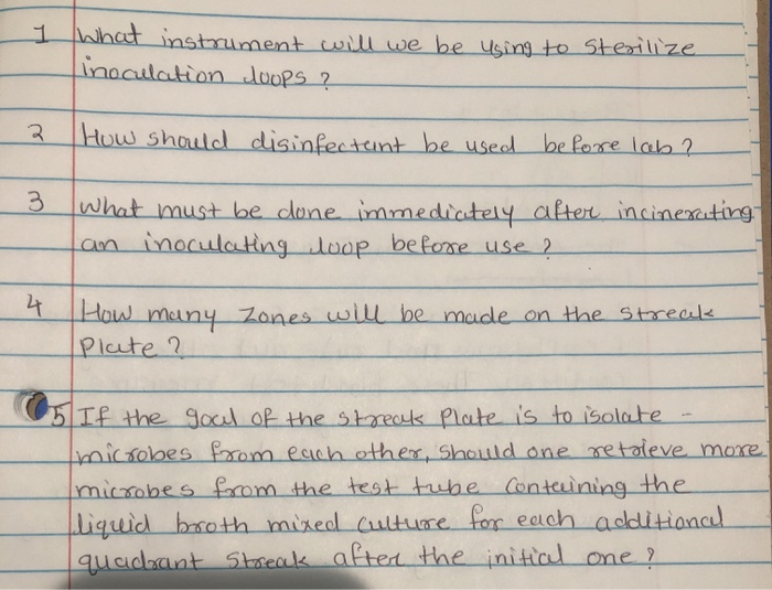 Solved 1 What instrument will we be using to sterilize | Chegg.com