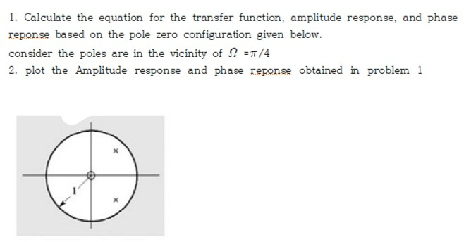 Solved 1. Calculate the equation for the transfer function, | Chegg.com