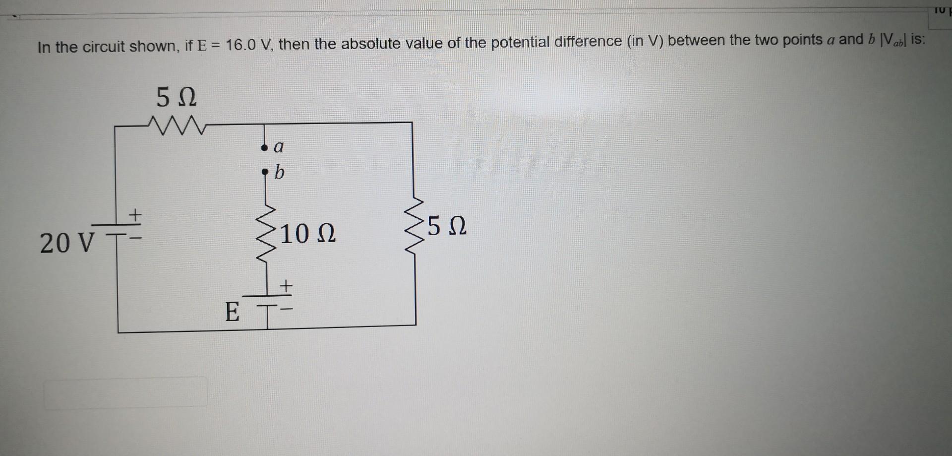 Solved In the circuit shown, if E=16.0 V, then the absolute | Chegg.com