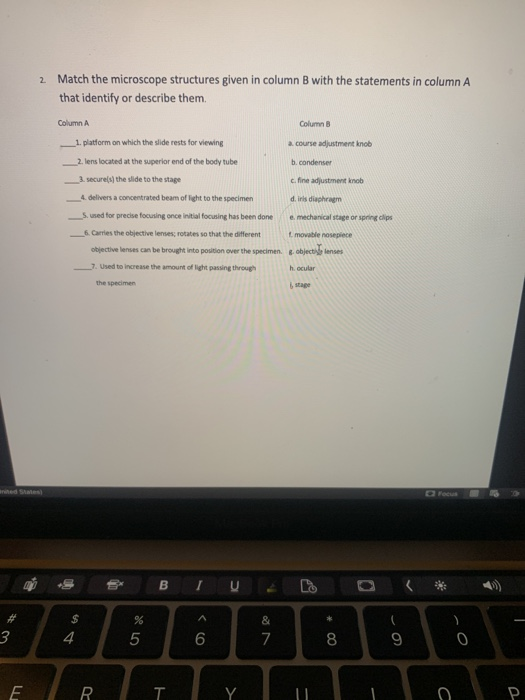 Solved 2. Match the microscope structures given in column B | Chegg.com