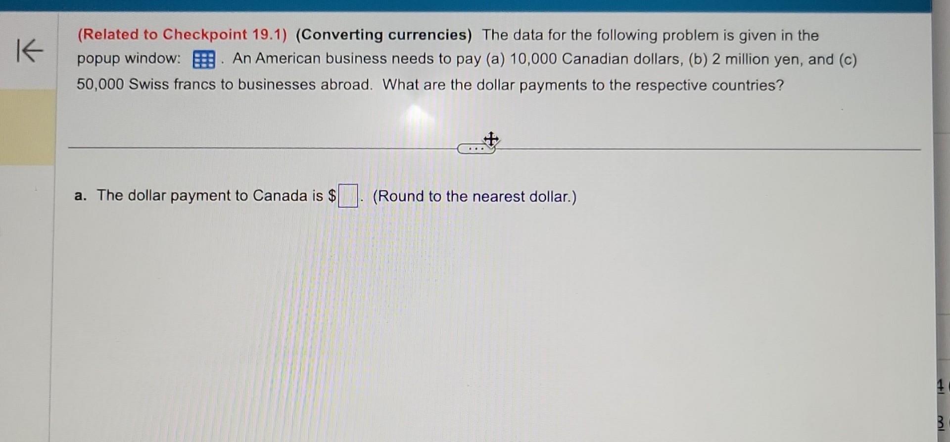 Solved (Related to Checkpoint 19.1) (Converting currencies) | Chegg.com