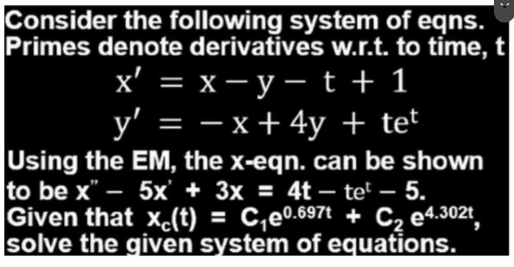 Solved Consider the following system of eqns. Primes denote | Chegg.com