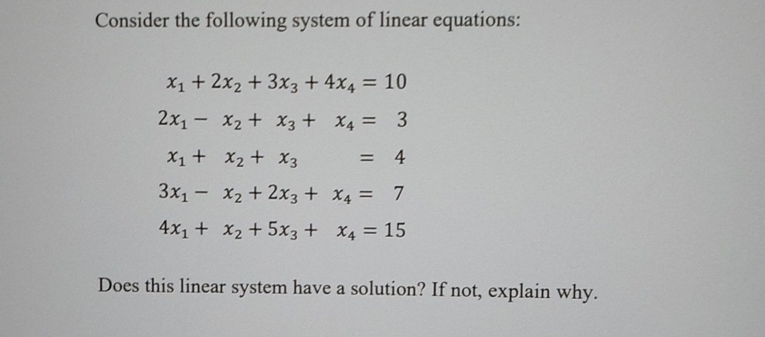 Solved Consider the following system of linear | Chegg.com