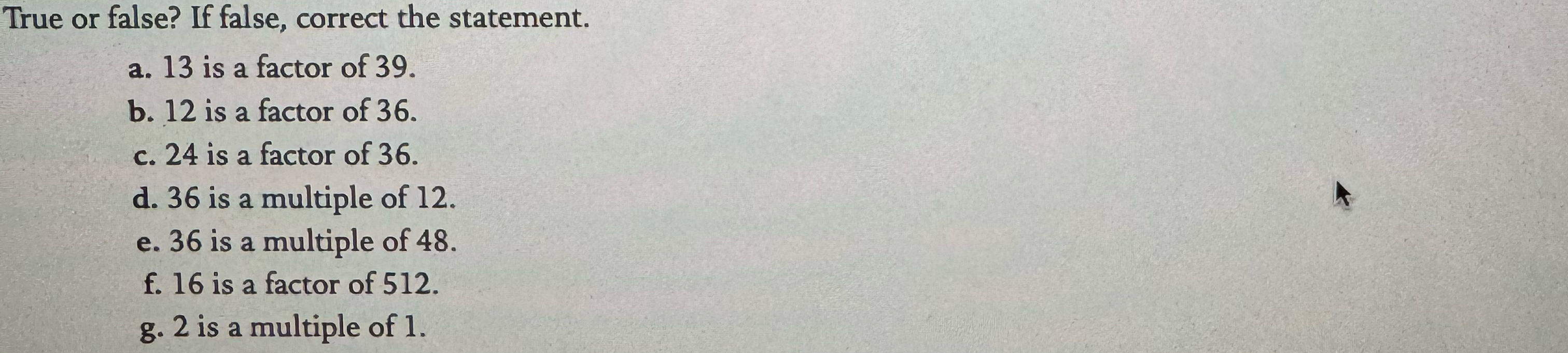 Solved True or false? If false, correct the statement.a. 13 | Chegg.com