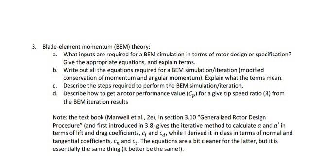 Solved 3. Blade-element momentum (BEM) theory: a. What | Chegg.com