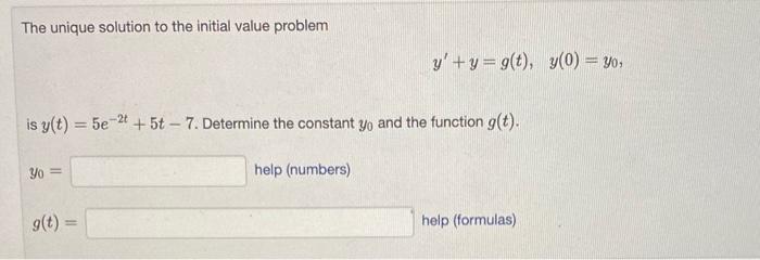 Solved The unique solution to the initial value problem | Chegg.com